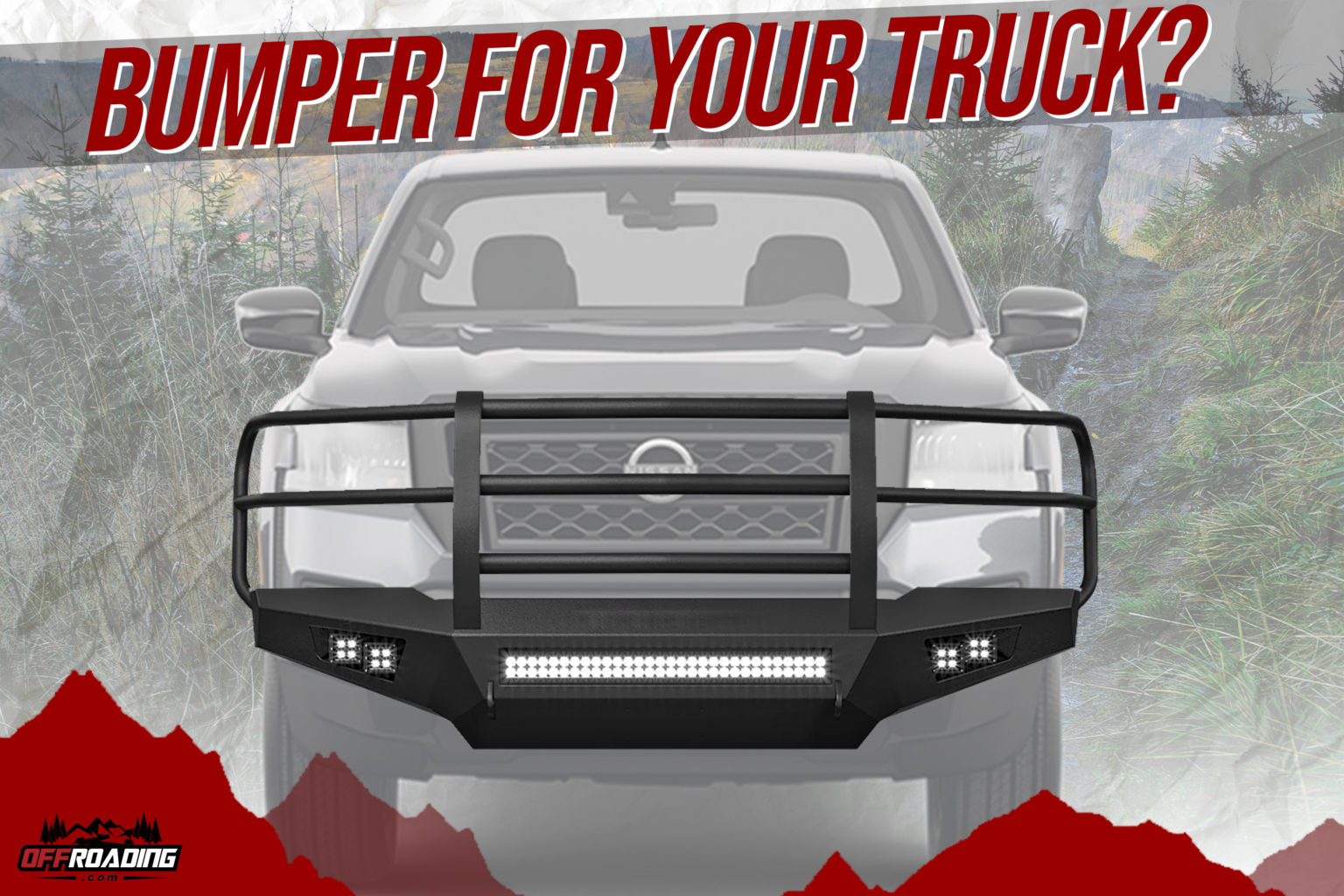 Top 5 Nissan Frontier Accessories – Offroading 4×4 Guides & Reviews